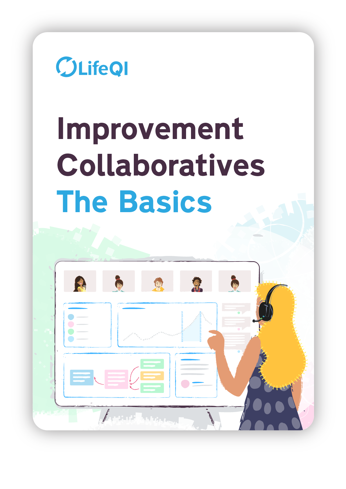 Improvement Collaboratives - A Basic Guide